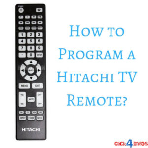 How to Program a Hitachi TV Remote